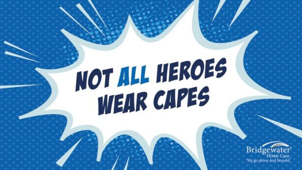not all heroes wear capes - The Agency Creative